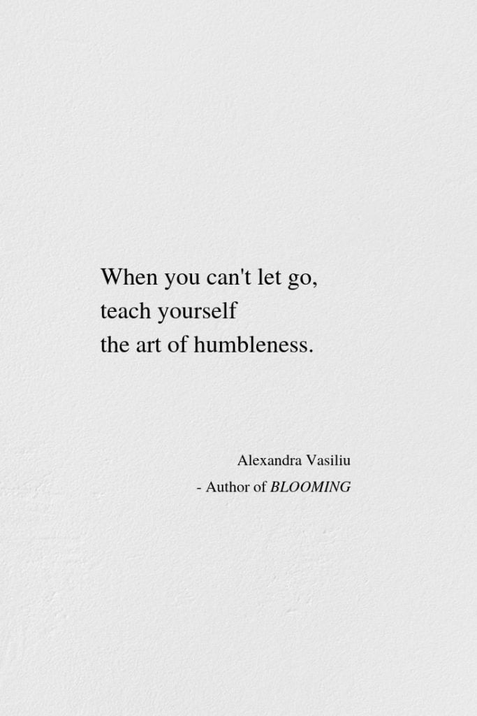 Letting Go – Poem by Alexandra Vasiliu, Author of BLOOMING | Alexandra ...