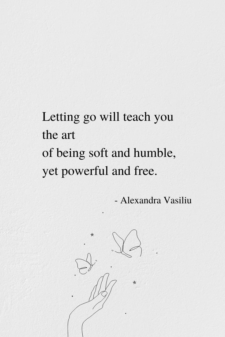 Letting Go Is An Art | Alexandra Vasiliu - Bestselling author of Dare ...